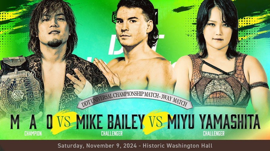 11月9日DDT×DEFYシアトル大会、MAOの持つUNIVERSAL王座に挑戦するXは……マイク・ベイリー！ | DDT プロレスリング公式サイト